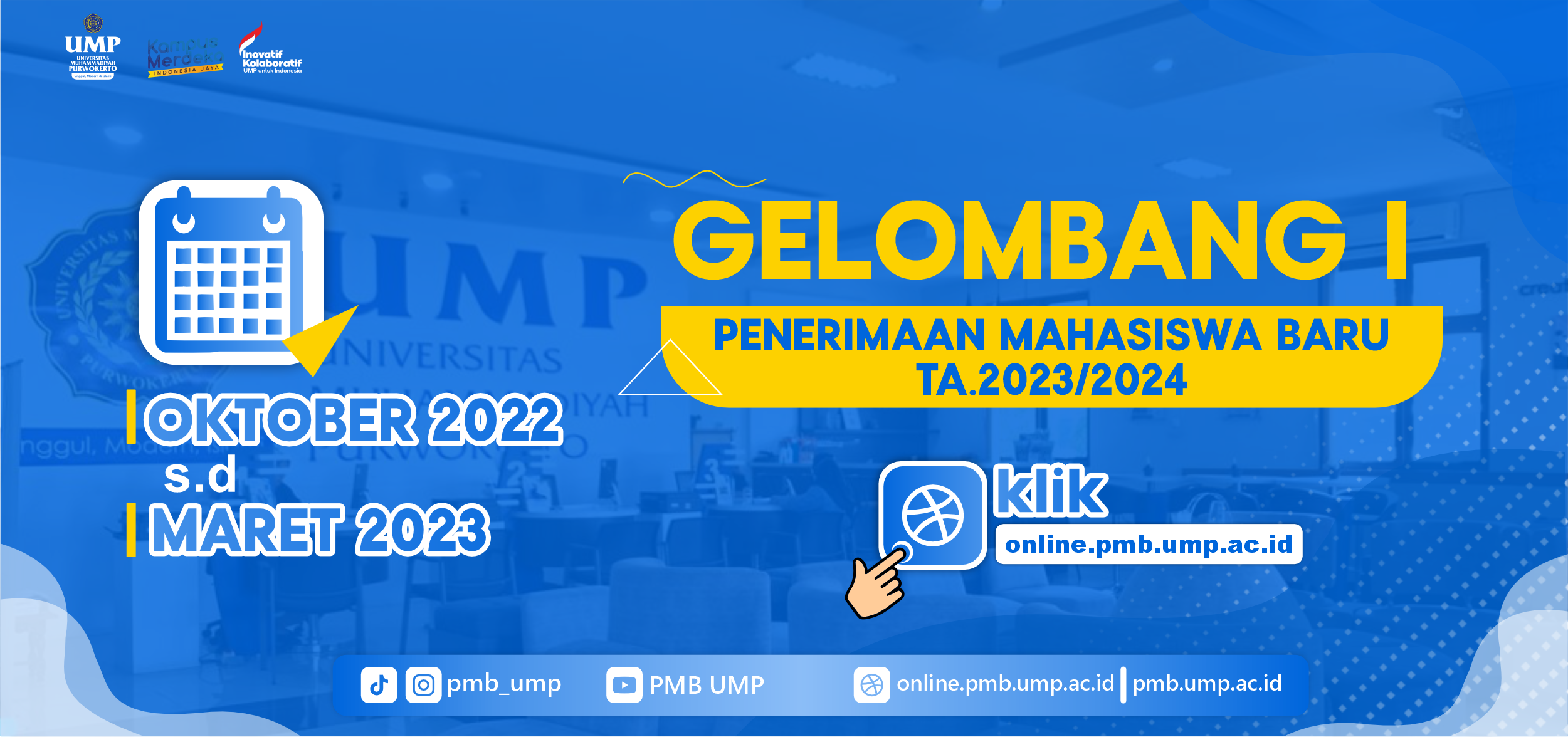 Penerimaan Mahasiswa Baru - Universitas Muhammadiyah Purwokerto